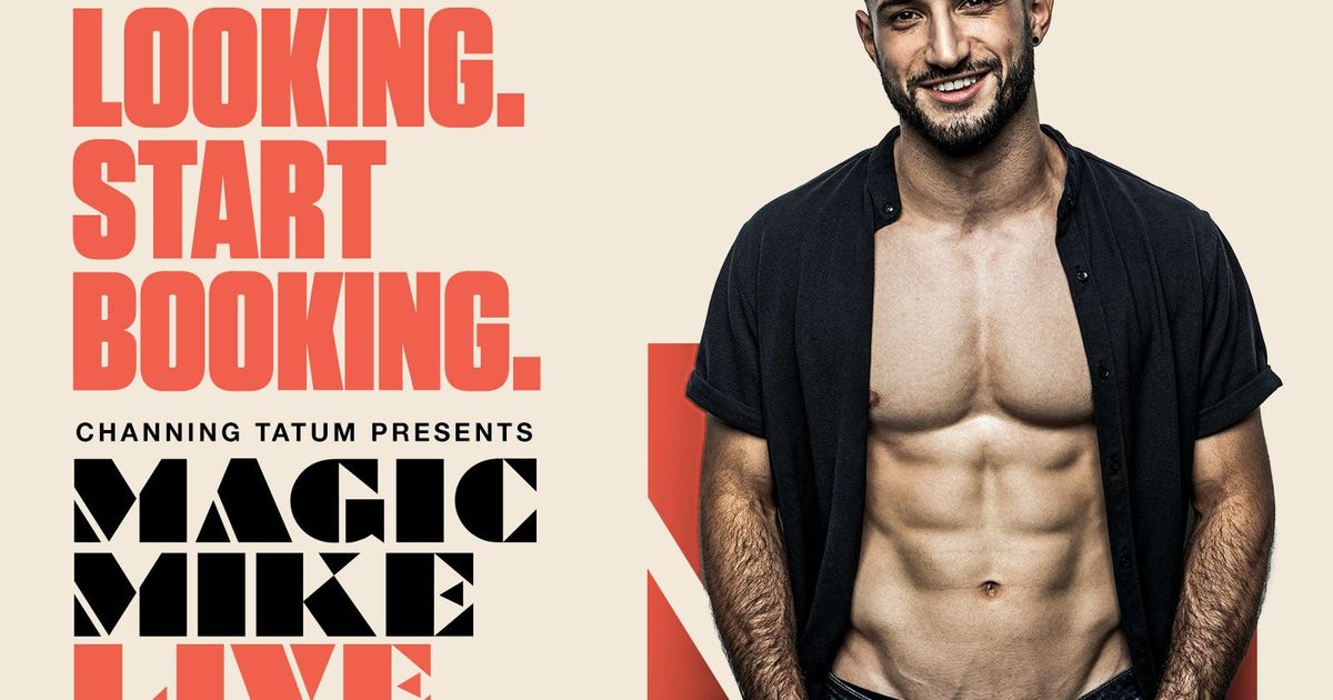 Magic Mike Live | VisitBritain