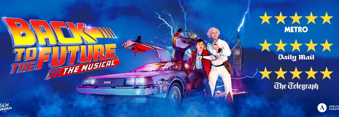 Back to the Future The Musical | VisitBritain